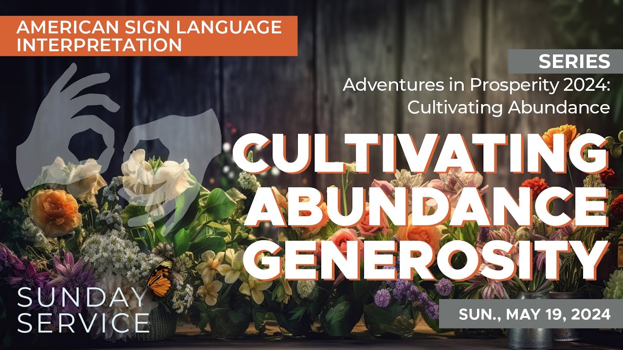 American Sign Language - AIP Week Three: Cultivating Abundance ...