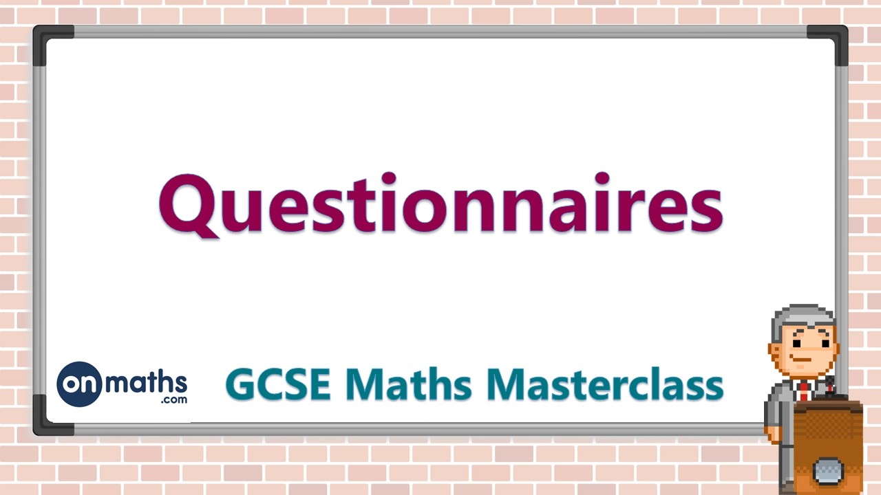 Questionnaires - GCSE Maths Masterclass (3.02) (Eduqas only) - YouTube