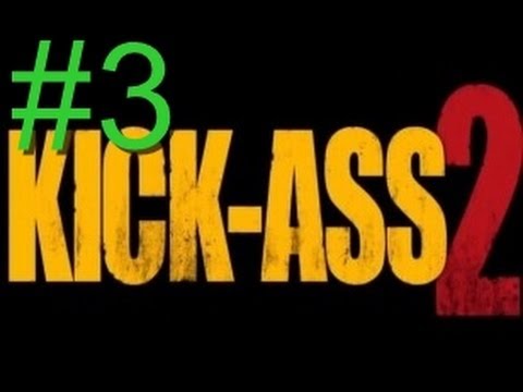 Kick Ass 2 The Game Walkthrough Gameplay Part 3 [PC/PS3/X360] - YouTube