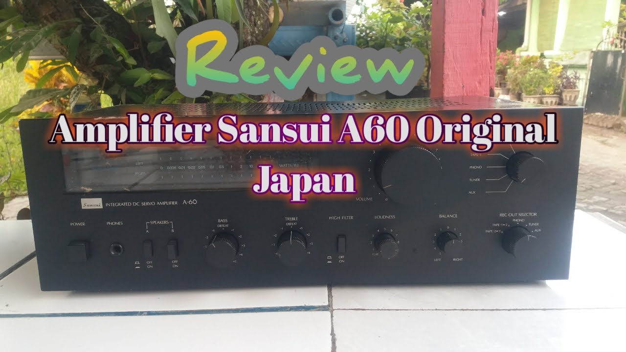 Amplifier Sansui A-60 - YouTube