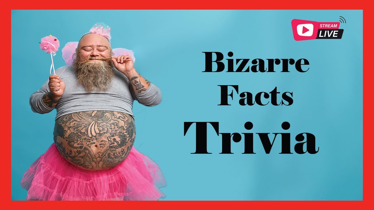 Bizarre Fact Trivia: Test Your Knowledge with These Crazy Facts! - YouTube