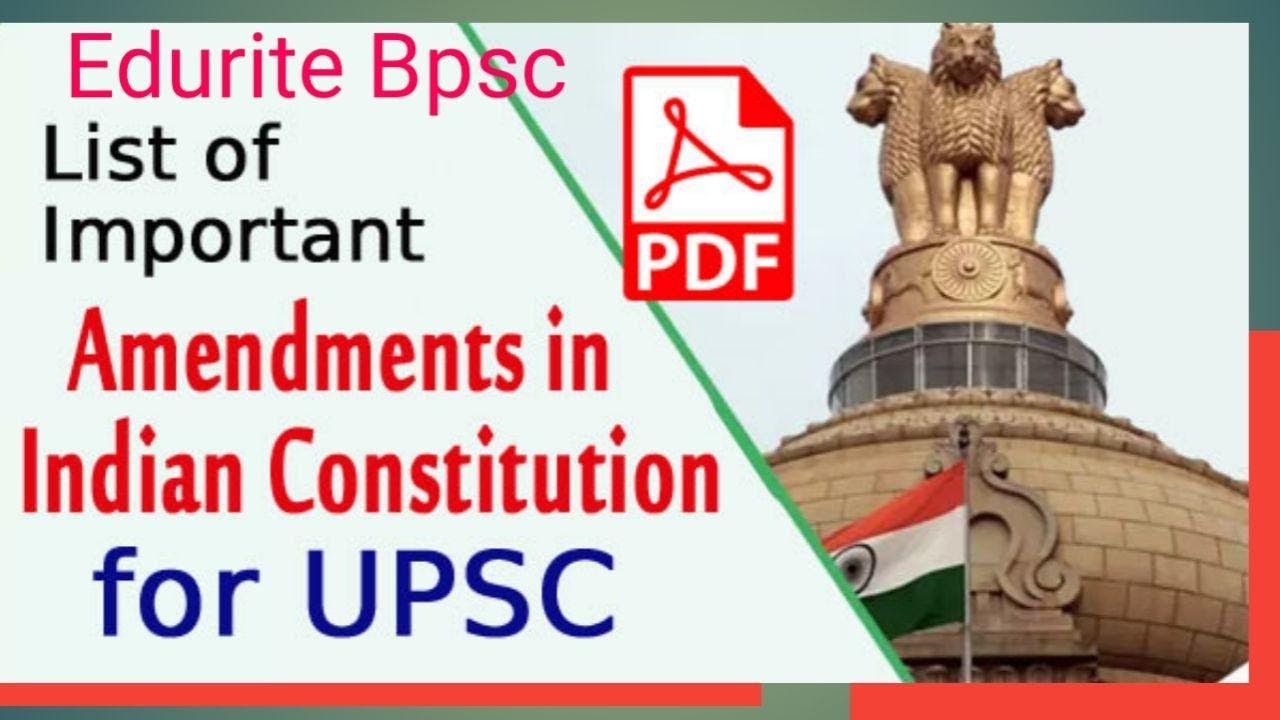 Important Constitutional Amendment Of India YouTube
