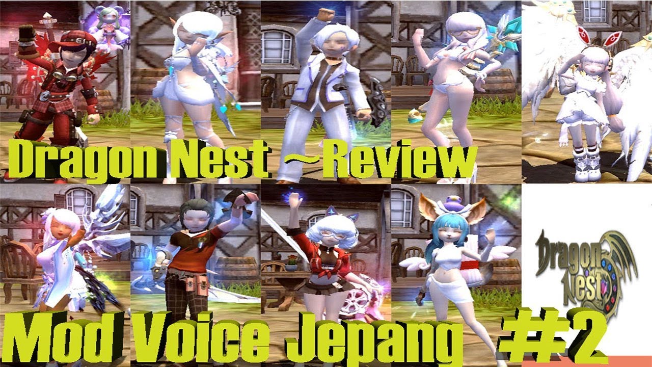 Dragon Nest ~Review MOD Voice Jepang #2 - YouTube