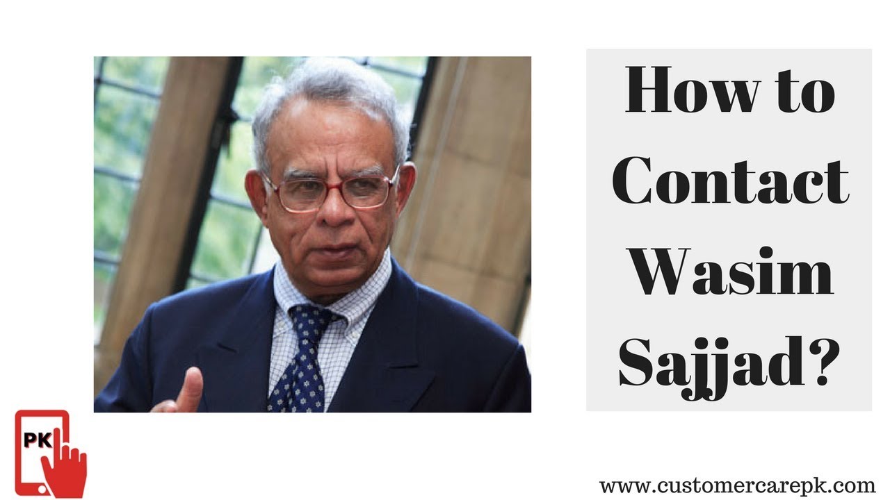 Wasim Sajjad Contact Details, Office Address, Phone Number, Email ID ...