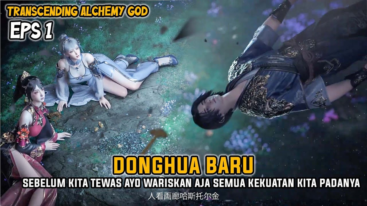 MENJADI KUAT SETELAH BRTEMU DUA WANITA KUAT-Transcending Alchemy God ...