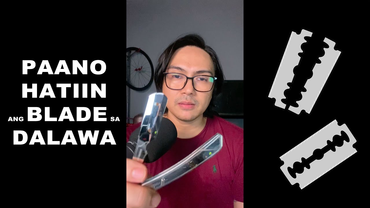 2 ways kung papaano mag putol or mag hati ng blade (DE razor blade ...