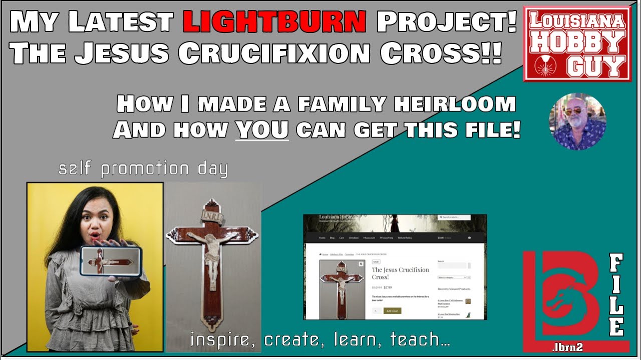 The Jesus Crucifixion Cross Lightburn file! - YouTube
