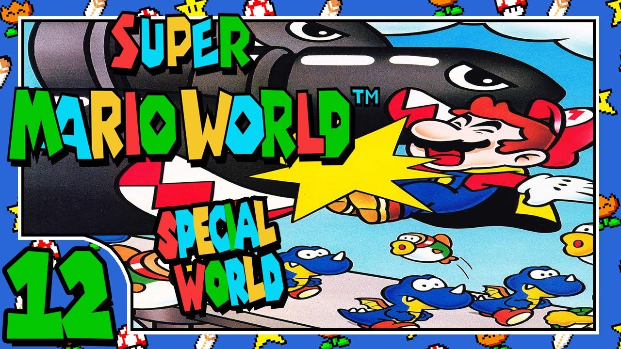 SPECIAL-WORLD! 🍄 SUPER MARIO WORLD # 12 - YouTube