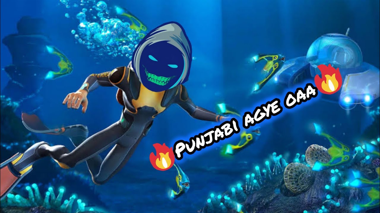 subnautica gameplay (Punjabi agye oaa) in punjabi by SecretSingh001 ...