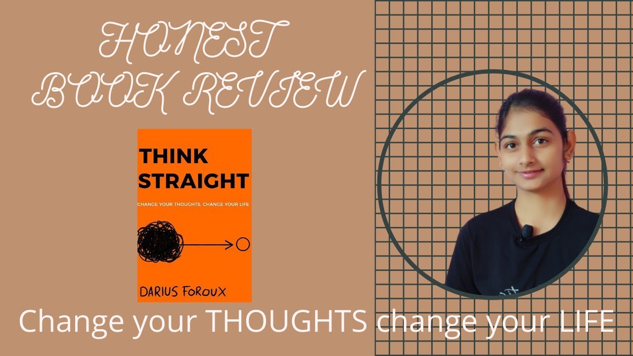 Think Straight by Darius Foroux / book review - YouTube