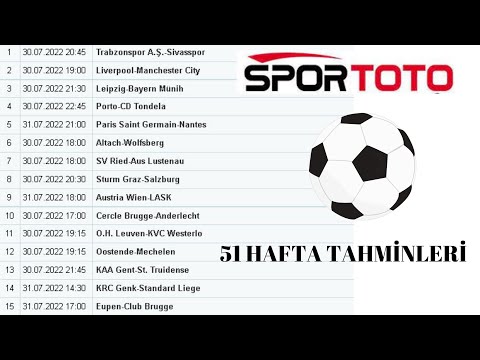 Spor Toto 51.Hafta Tahminleri 2022