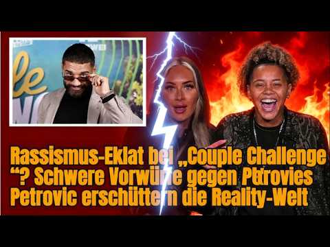 Schock-Post von Chika! Heftige Anschuldigungen bei „Couple Challenge“ – Ist Aleks Petrovic gemeint?