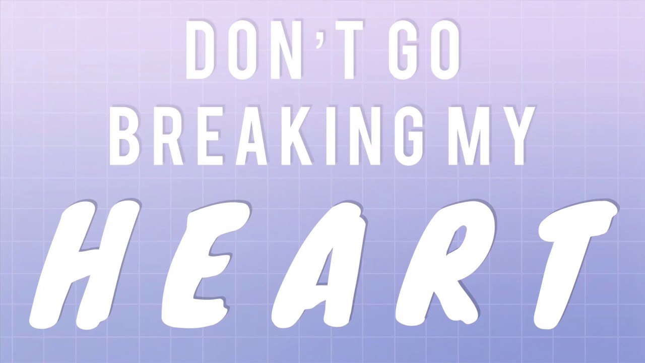 ️ Don’t Go Breaking My Heart ️ ORIGINAL MEME - YouTube