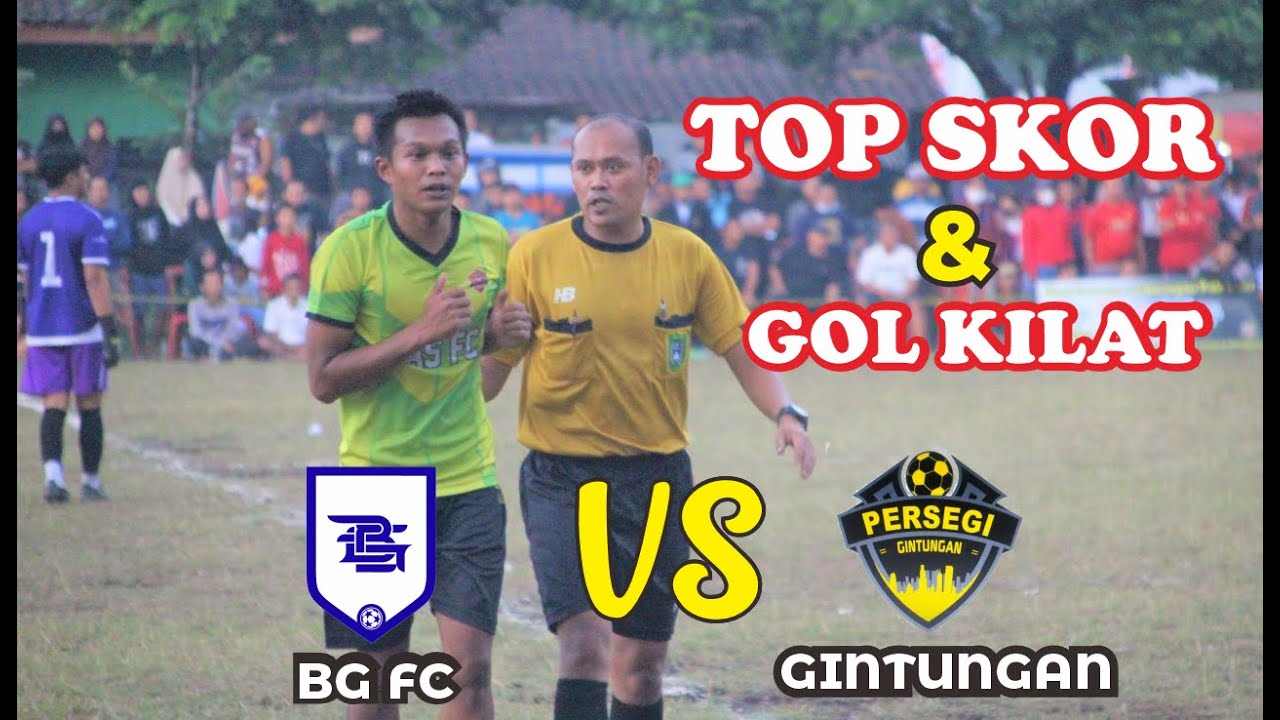 TENDANGAN SUPER GLEDEK !! SEMI FINAL TURNAMEN KLERO ! BG FC VS ...