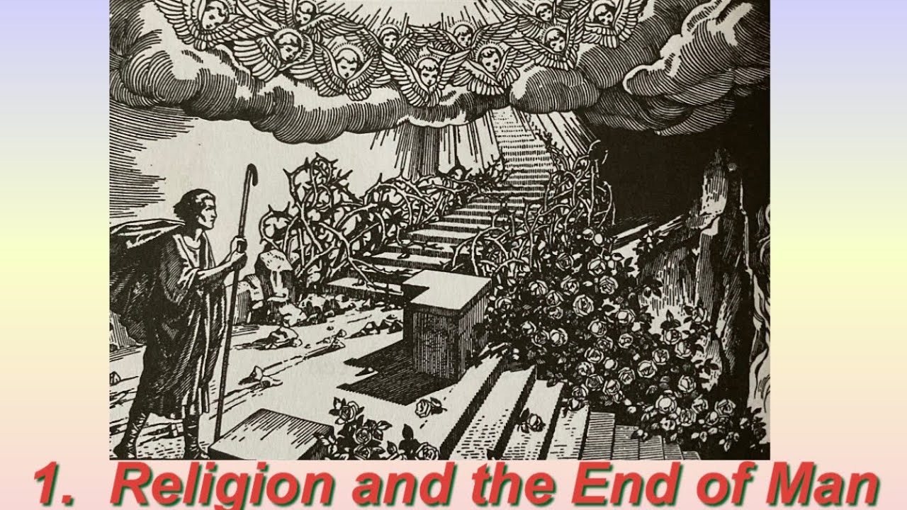 RELIGION AND THE END OF MAN (My Catholic Faith) - YouTube