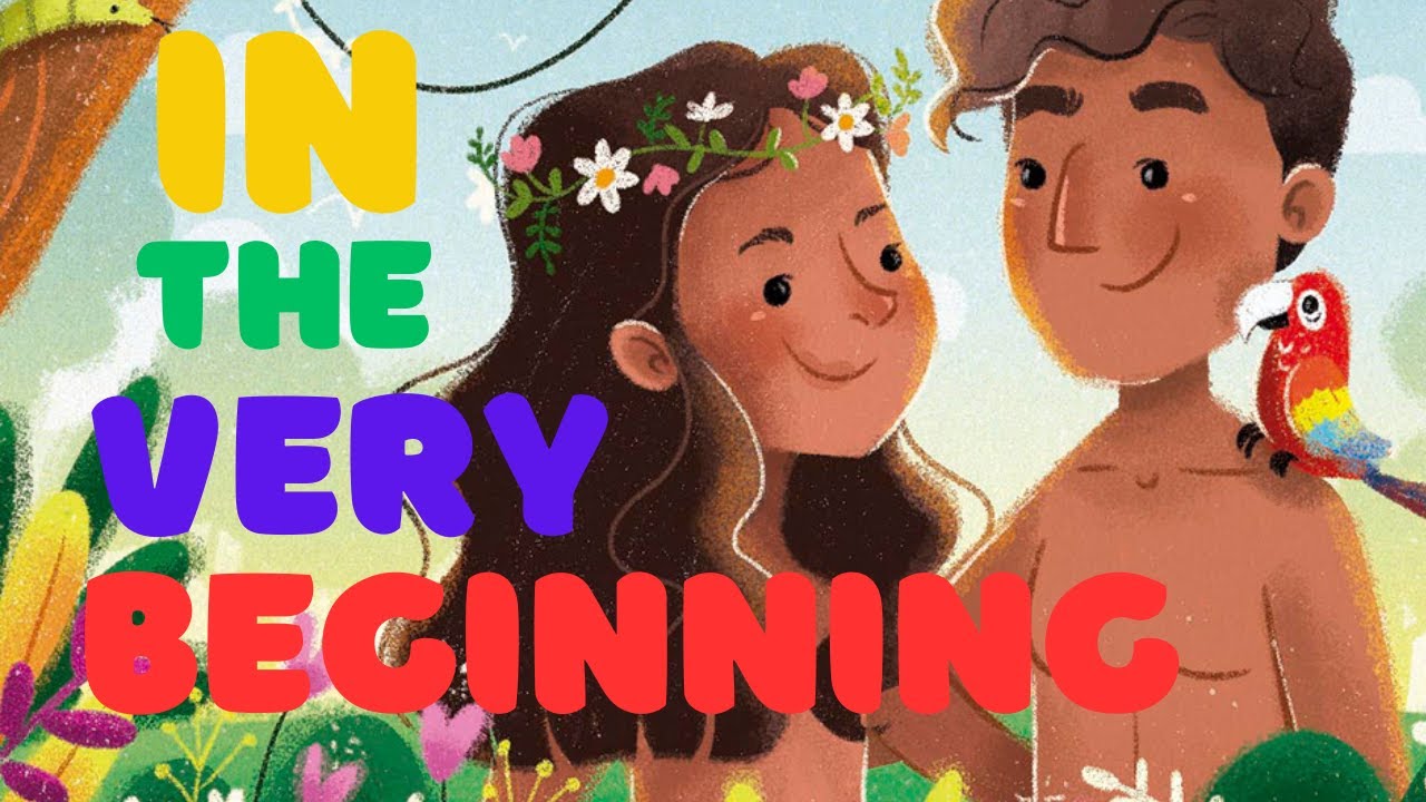 In The Very Beginning - Bible Stories For Kids - YouTube