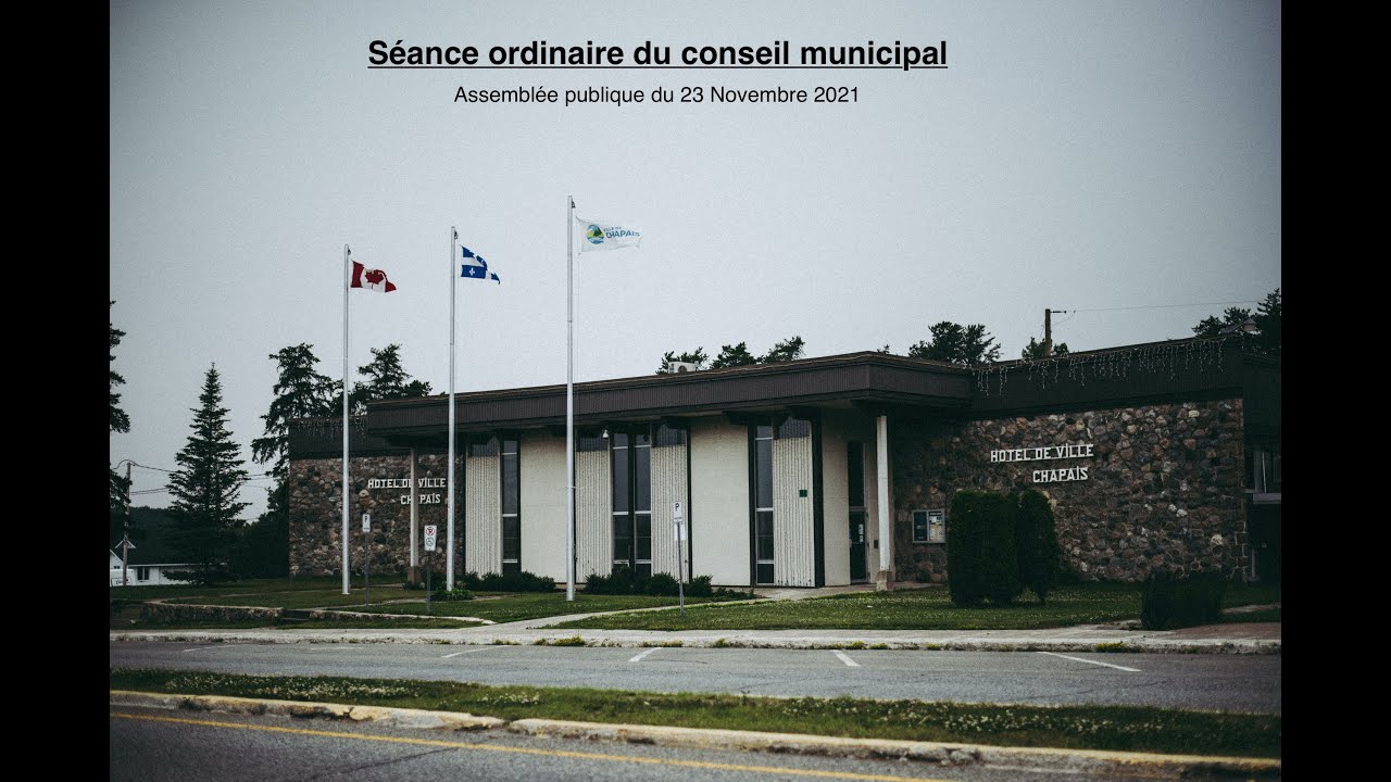 Séance du conseil ville de Chapais - Novembre 2021 - YouTube