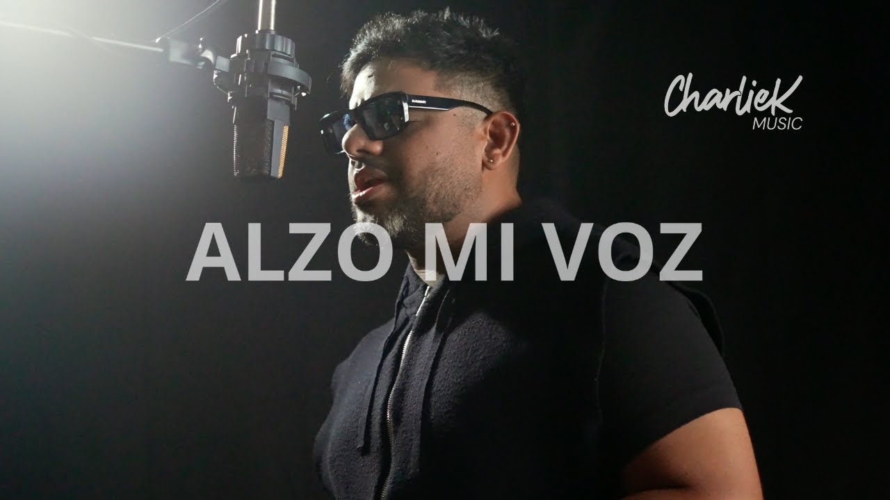 Alzo Mi Voz - Charlie K #Venezuela - YouTube