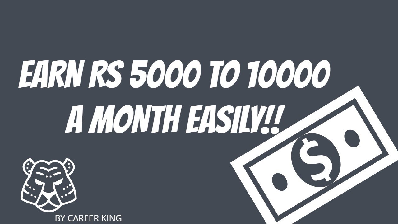 EARN RS 5000 TO 10000 PER MONTH EASILY! WORK FROM HOME - YouTube