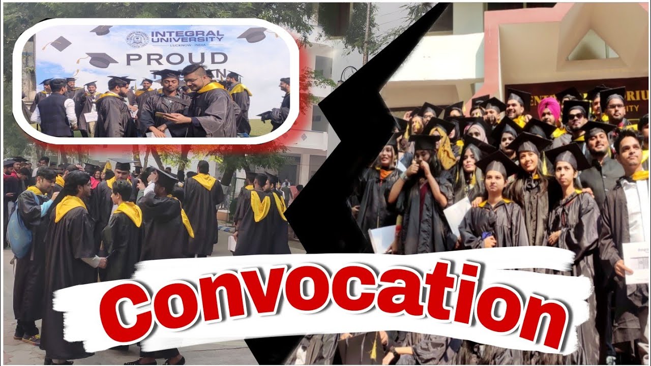 Convocation in Integral University (13th Convocation Ceremony in ...