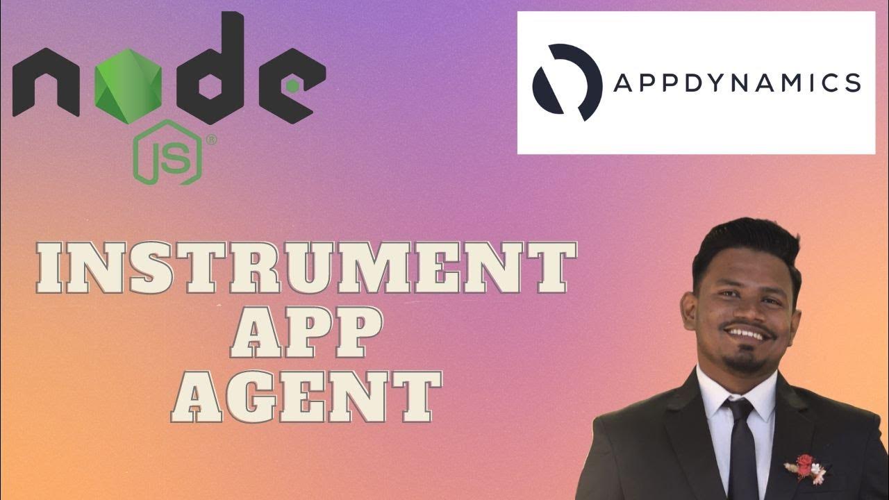 AppDynamics | Beginner Tutorial | Node js agent installation - YouTube