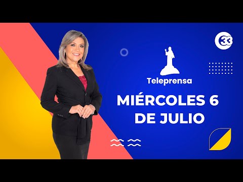 #TeleprensaEstelar | Miércoles 6 de julio de 2022