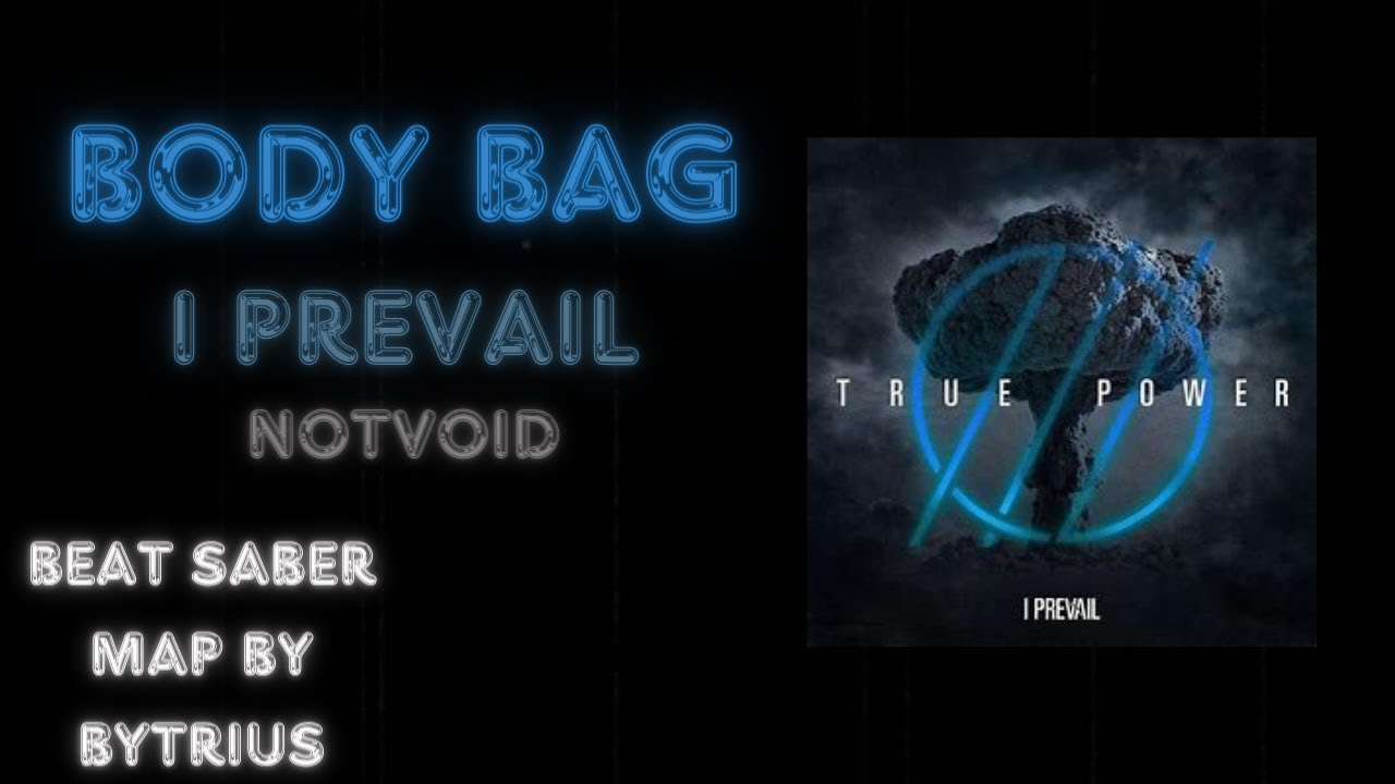 Beat Saber - Body Bag by I Prevail - Map by Bytrius - YouTube