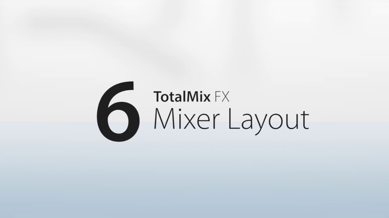 RME Audio TotalMix FX - 06 Options de présentation du Mixeur - YouTube