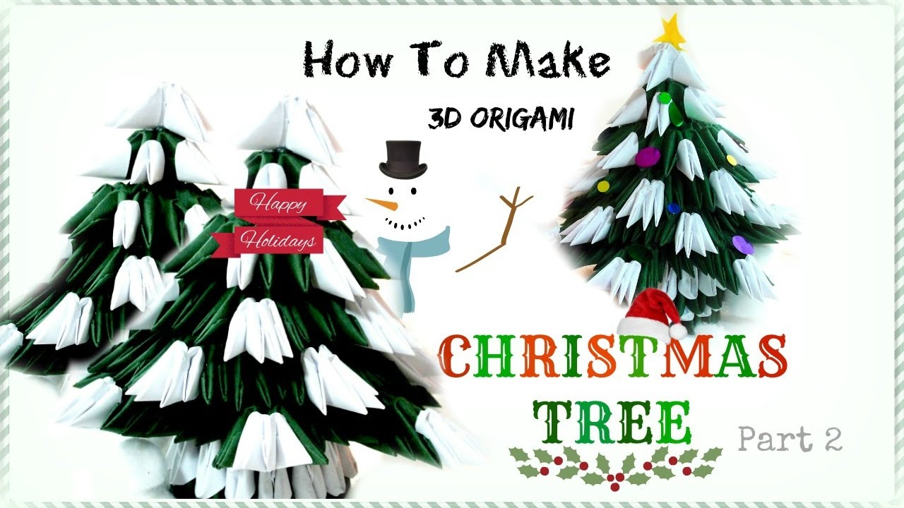 How to Make 3D Origami Christmas Tree - YouTube