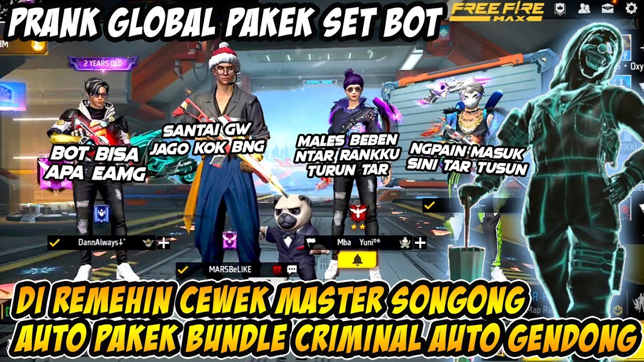 PRANK GLOBAL DI REMEHIN CEWEK MASTER SONGONG GARA GARA PAKEK SET BOT AUTO GANTI SET CRIMINAL ...