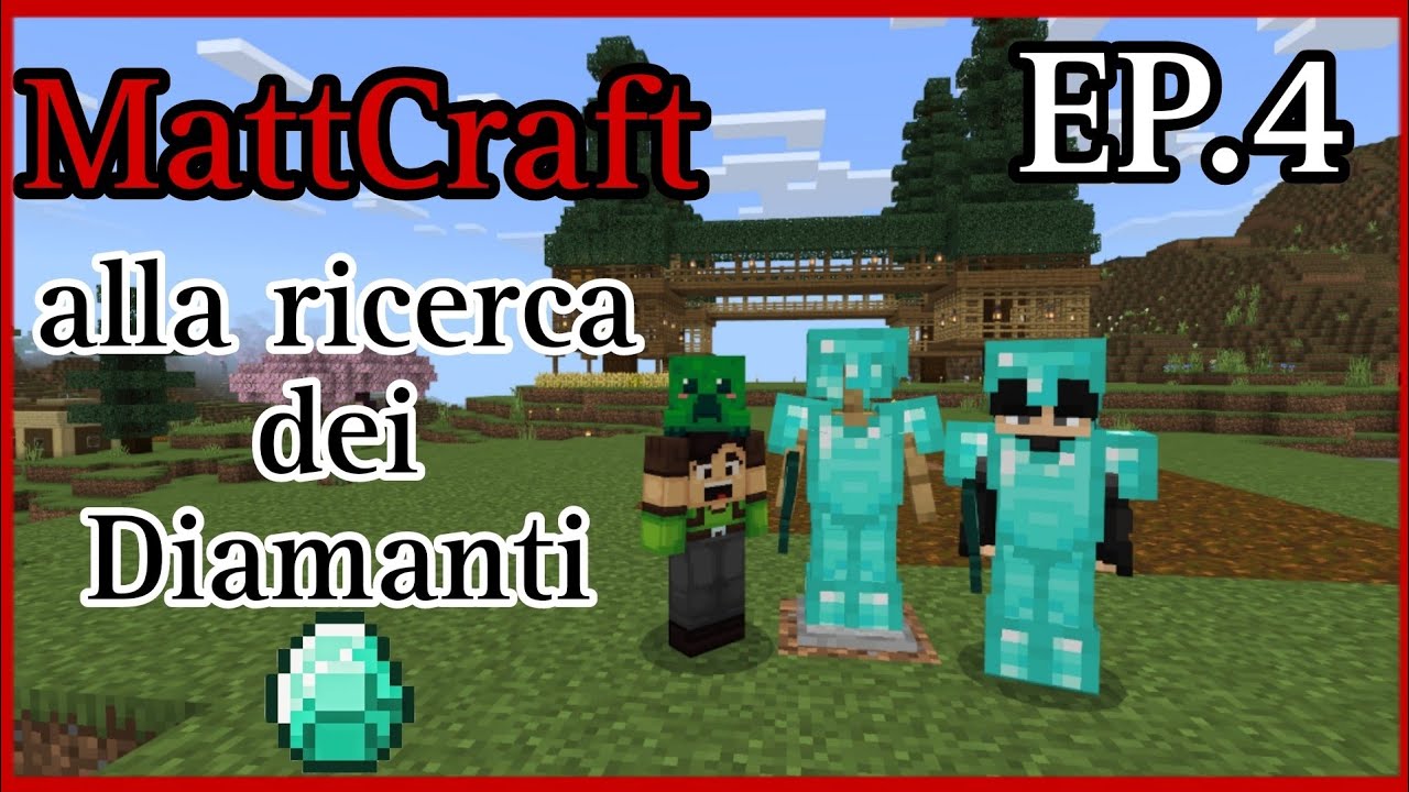 Alla ricerca dei Diamanti - MattCraft EP.4 - YouTube