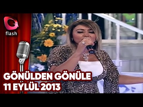 Gönülden Gönüle | Flash Tv | 11 Eylül 2013