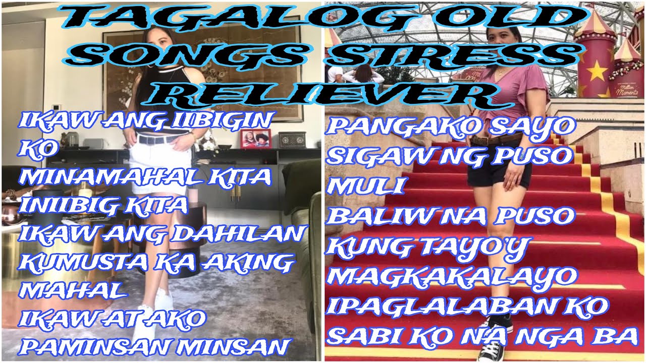TAGALOG OLD SONGS RELAXING & STRESS RELIEVER #music #lovesong #viral # ...