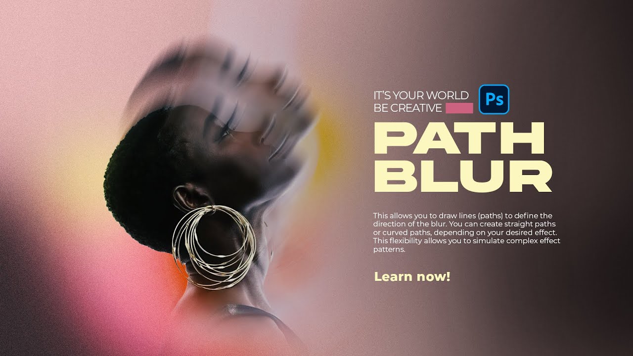 Path Blur tool in Photoshop - Design Tips - YouTube