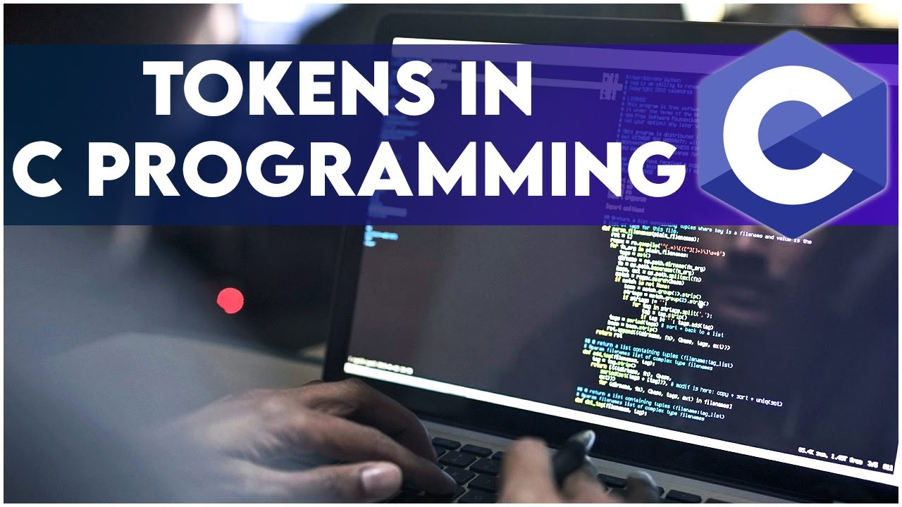 Tokens In C Programming YouTube Tokens In C Programming YouTube