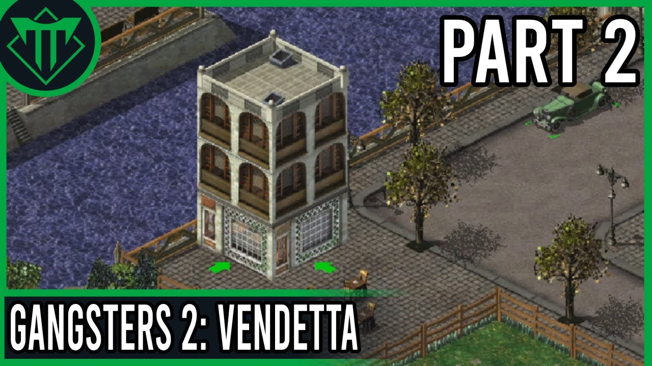 Bomb Squad | Gangsters 2: Vendetta (Part 2) - YouTube