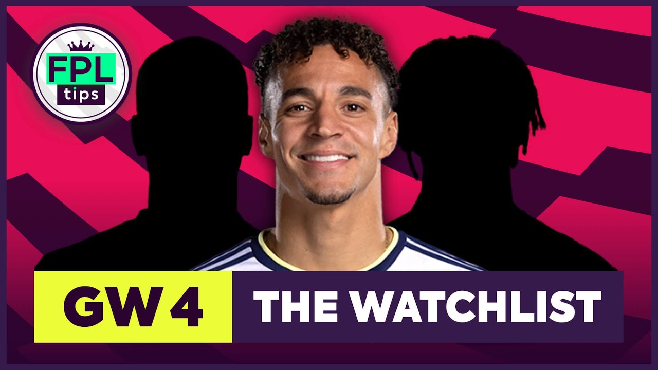 FPL GW4: THE WATCHLIST | Rodrigo Stars Again! | Gameweek 4 | Fantasy Premier League 2022/23 Tips ...