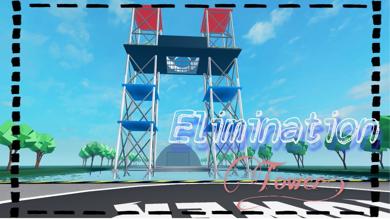 Elimination Tower part 1 - YouTube