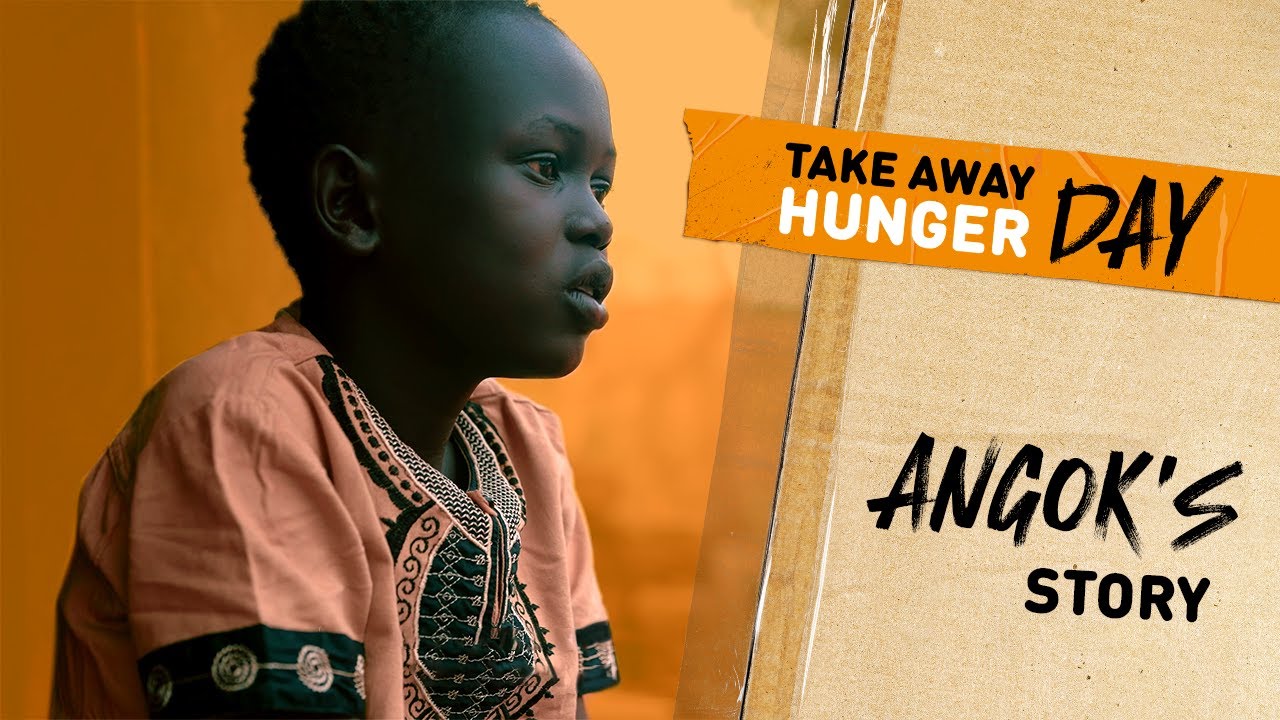 That's what I know about love | Angok's story | Take Away Hunger Day ...