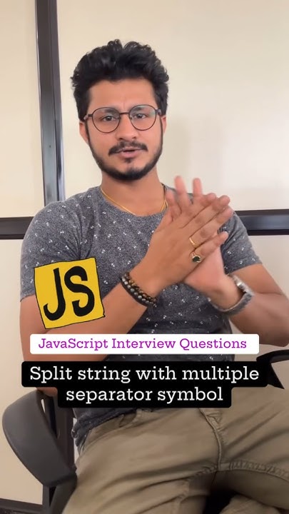 Java Script Interview Question Spit String With Multiple Separator Symbol Javascript Youtube