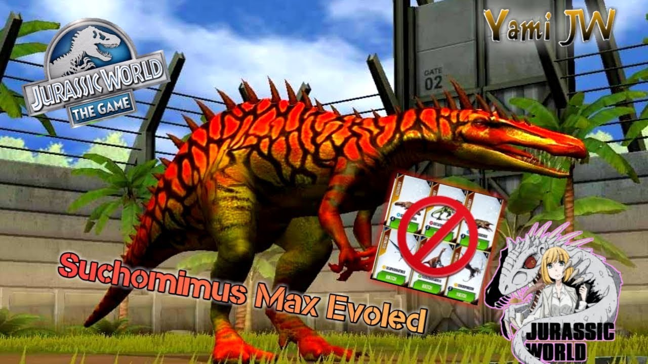 Jurassic World™:The game|Max Tiến Hóa Level Cho Suchomimus Cực Mạnh ...