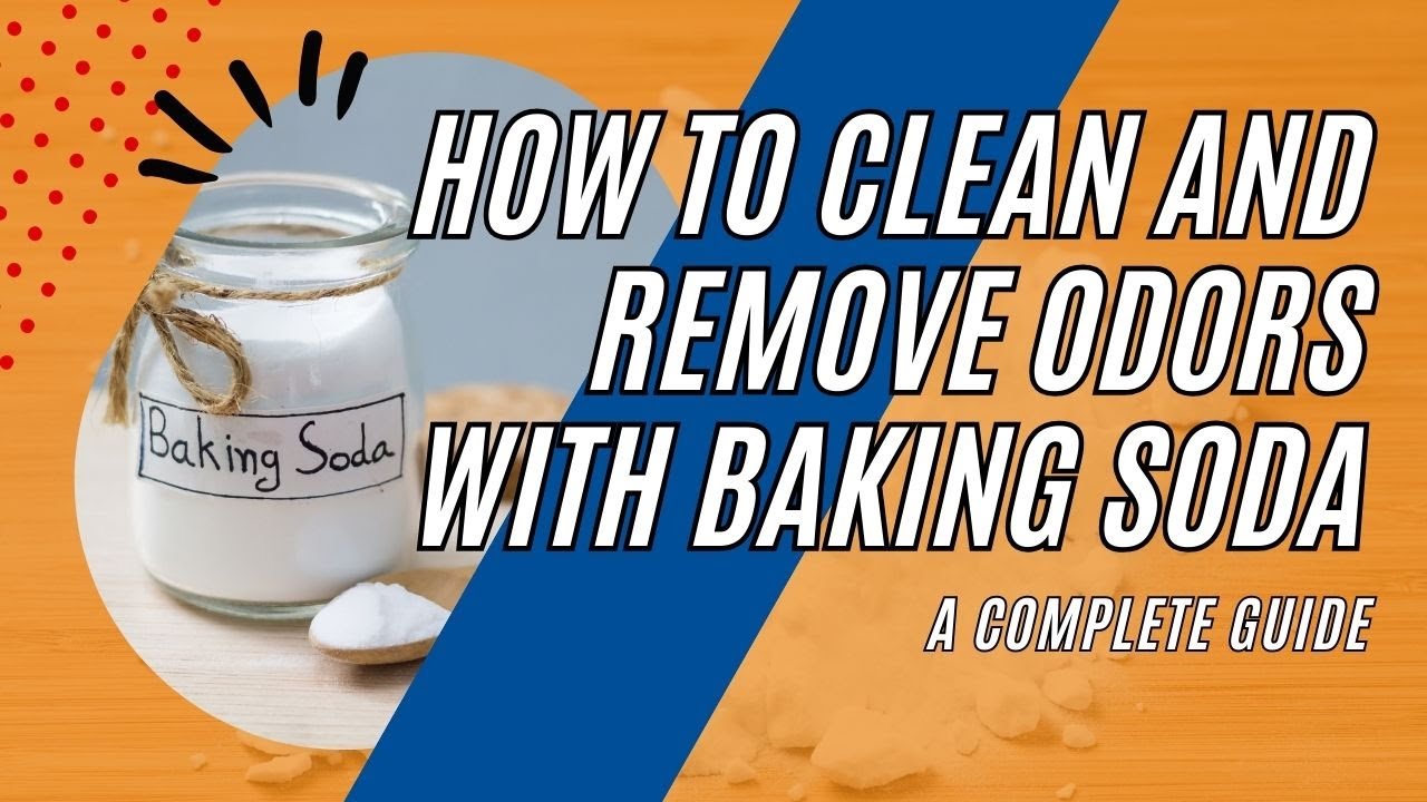 Baking Soda To Remove Odor