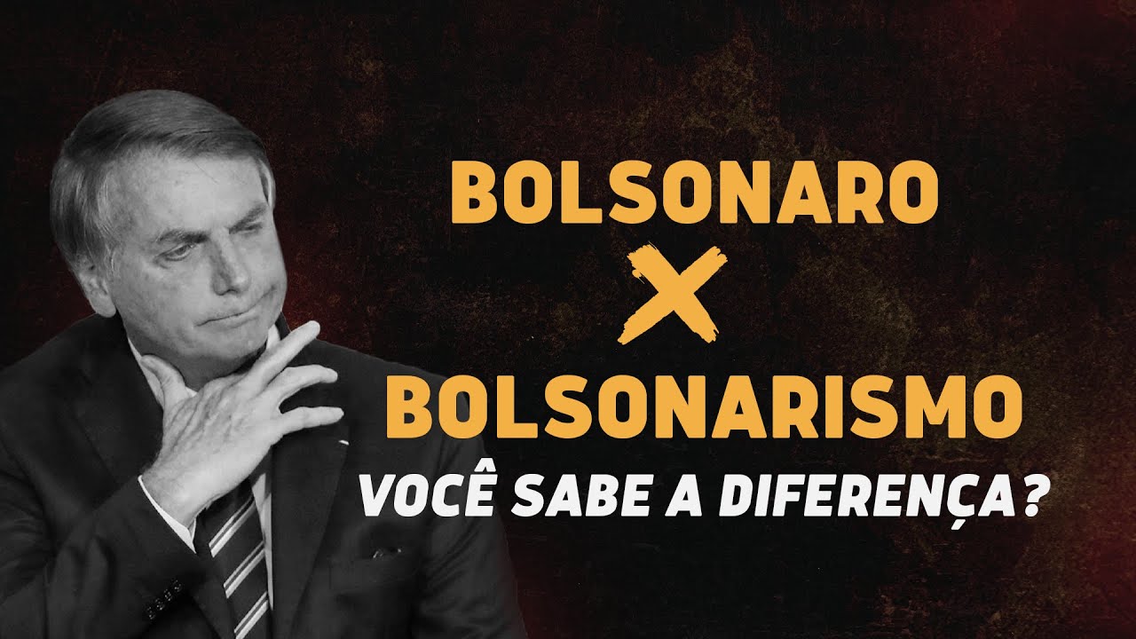 Bolsonaro x Bolsonarismo: você sabe a diferença? - YouTube