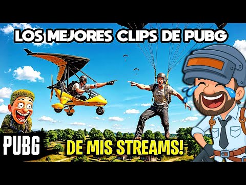 MIS MEJORES MOMENTOS DIVERTIDOS de PUBG PC 🔥 Los mejores CLIPS de mis DIRECTOS