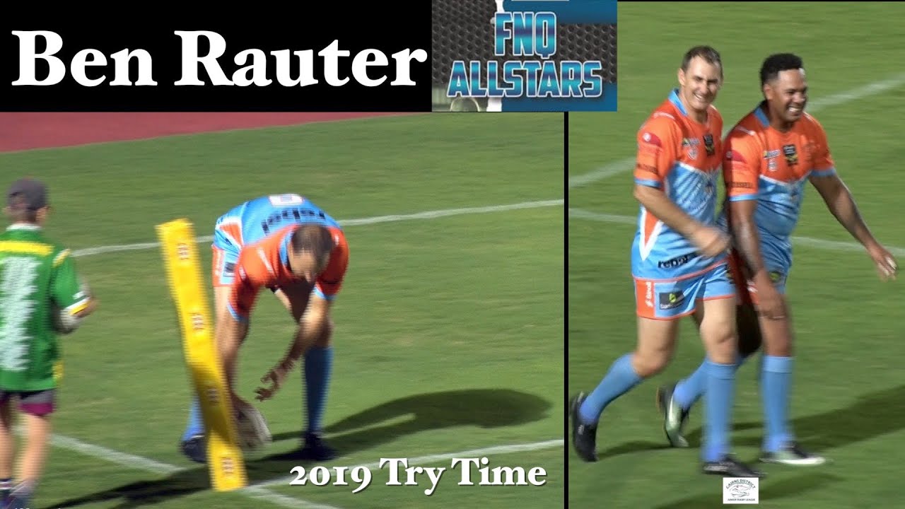2019 Ben Rauter Try ~ Australian NRL Legends v FNQ Allstars @ Barlow ...