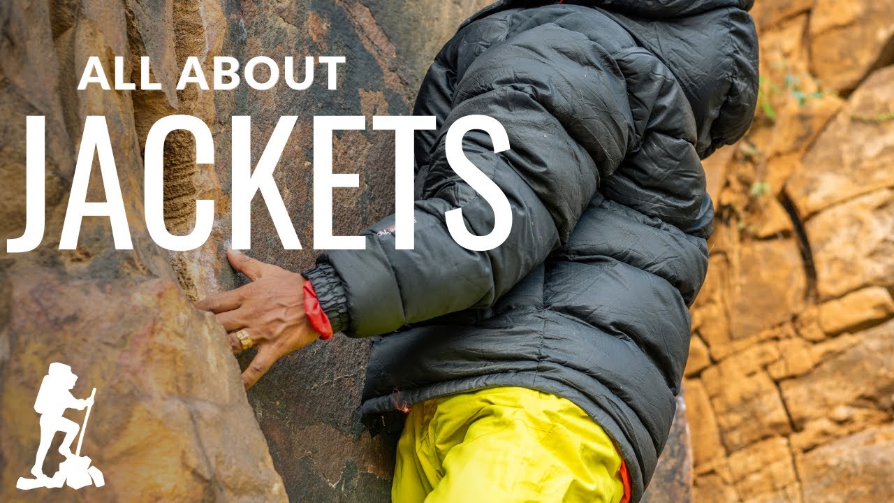 All about Climbing Jackets | Trekking & Mountaineering | Boots ...