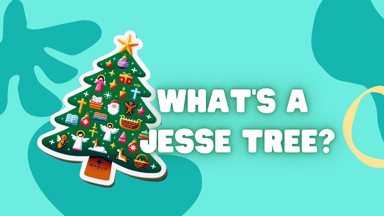 What is the Jesse Tree? - YouTube