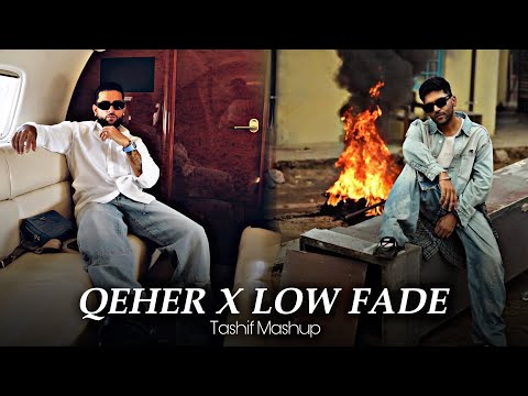 Qeher X Low Fade (Tashif Mashup) Karan Aujla | Guru Randhawa Trending Reel 2026