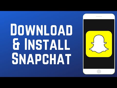 How to Download & Install Snapchat