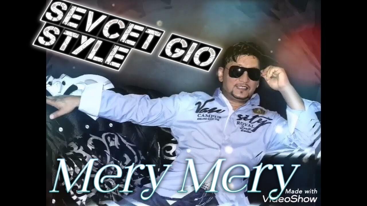 Sevcet Gio Style - Merry Merry ( Official Music 🎶 Video ) - YouTube